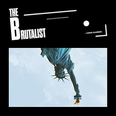 Amazon.com: The Brutalist (Original Motion Picture Soundtrack): CDs & Vinyl