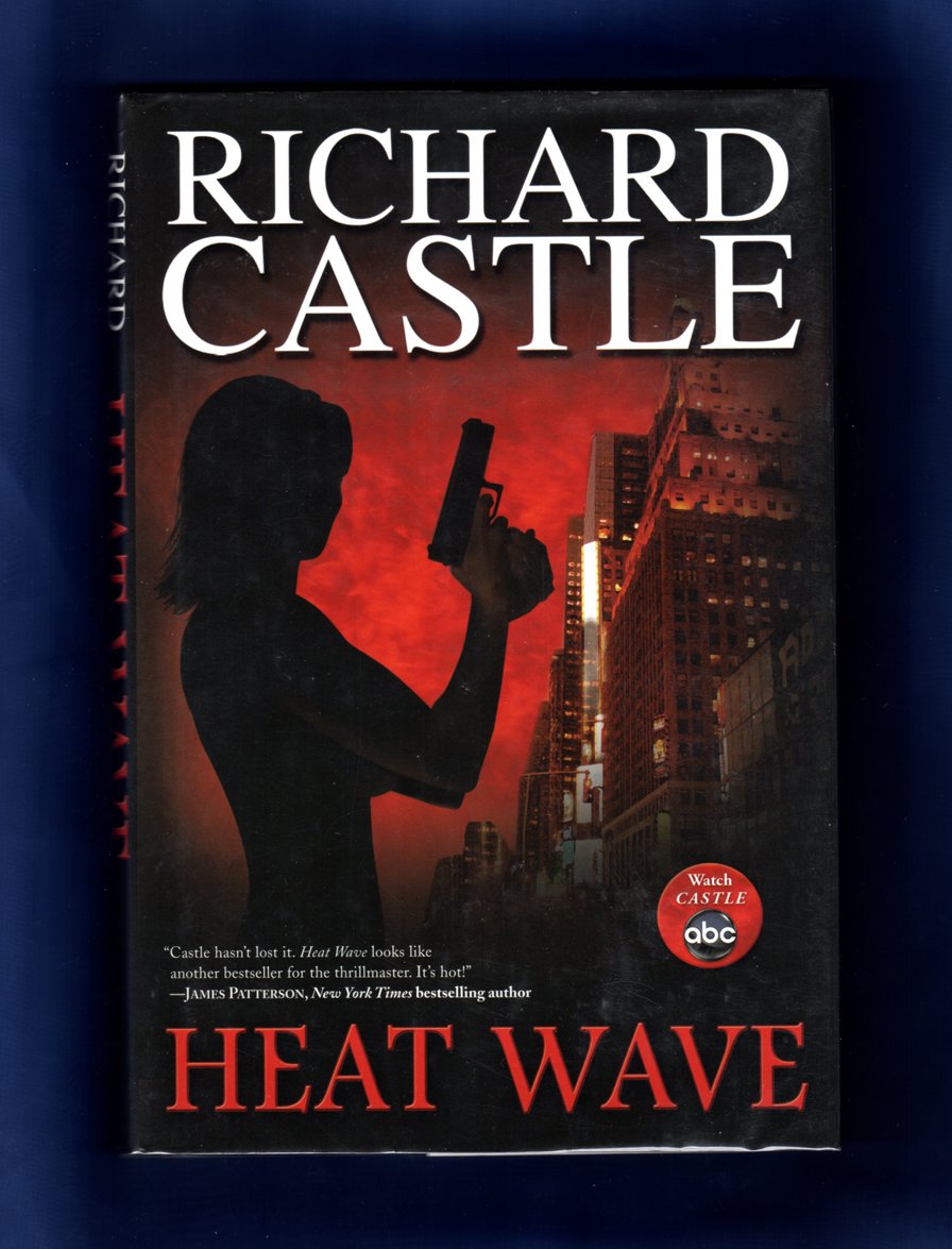 Amazon.com: Heat Wave (Nikki Heat): 9781401323820: Castle, Richard: Books