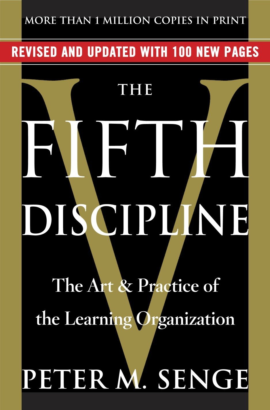 The Fifth Discipline: The art and... by Senge, Peter M.