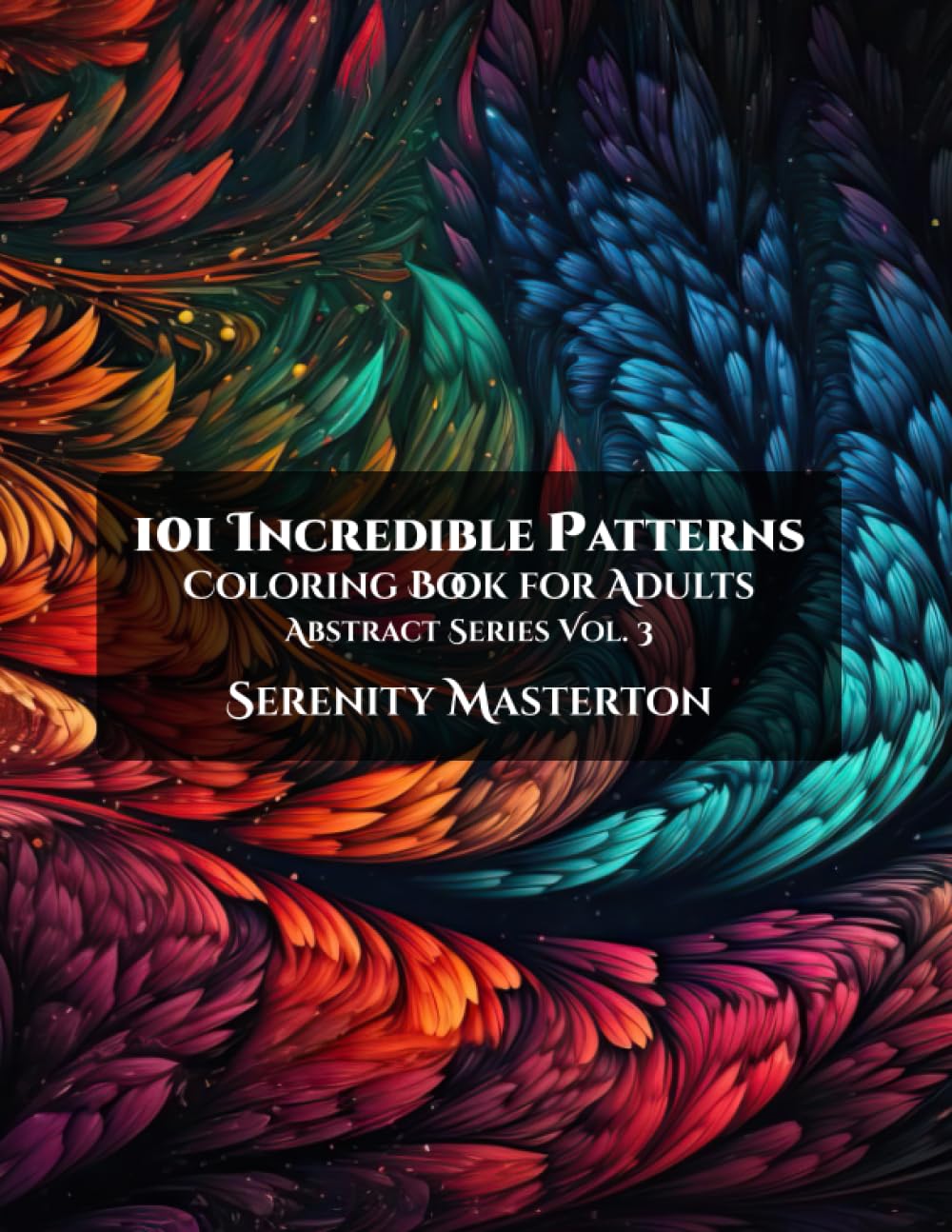 Amazon.com: 101 Incredible Patterns Coloring Book: Abstract Series Vol ...