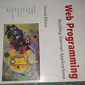 Web Programming: Building Internet Applications, 2ed : Chris Bates ...