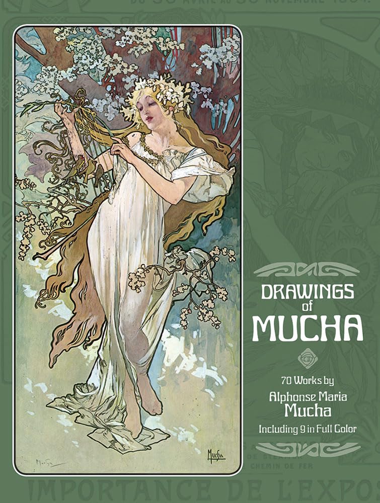 Drawings of Mucha: 70 Works by Alphonse Maria Mucha Including 9 in Full ...