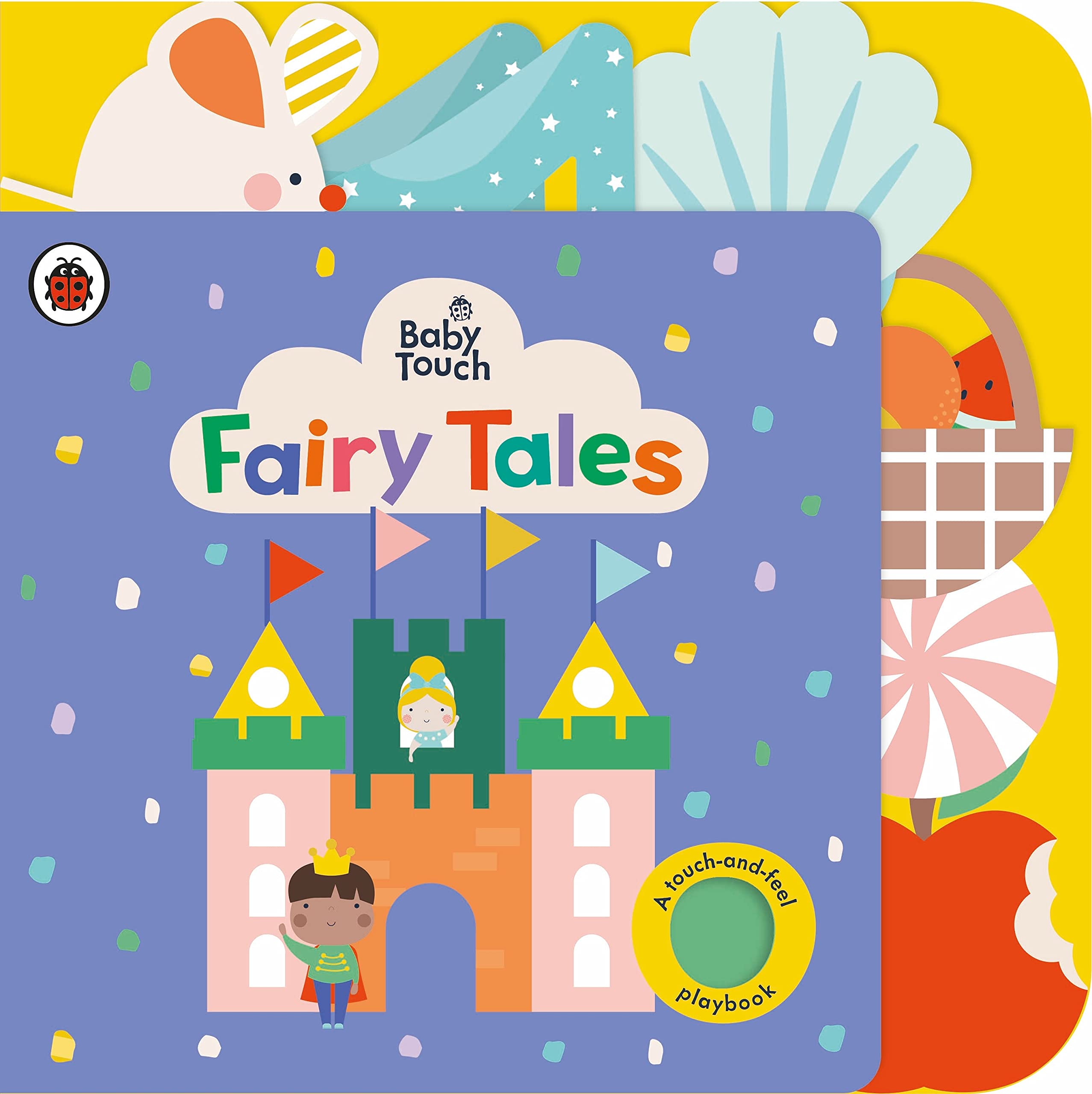 Baby Touch : Fairy Tales (A touch-and-fe: A touch-and-feel playbook ...