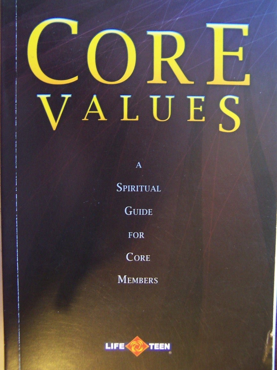Core Values (A Spiritual Guide for Core Members): Teen Life: Amazon.com ...