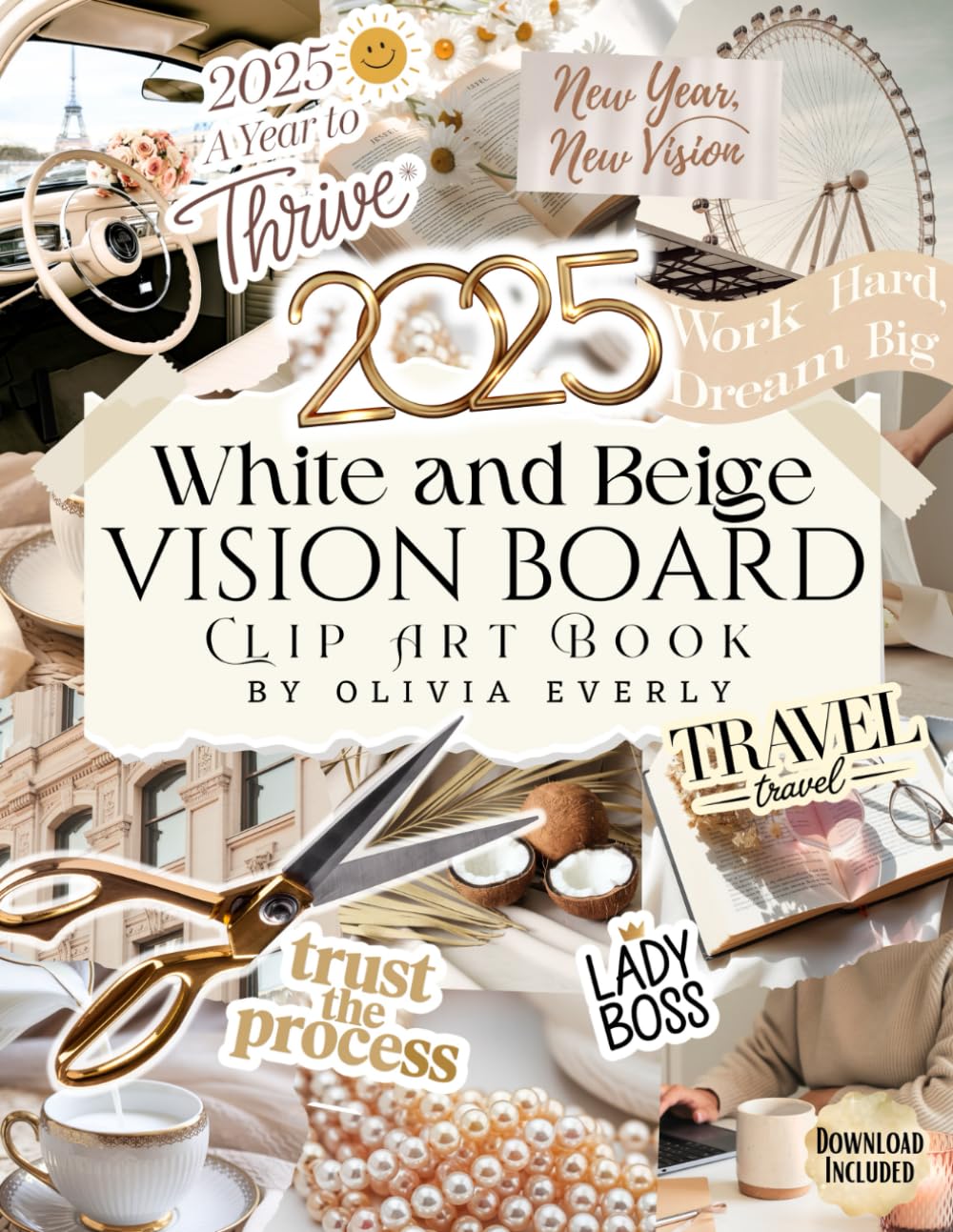 Vision Board Clip Art Book: White and Beige Collection of Powerful ...