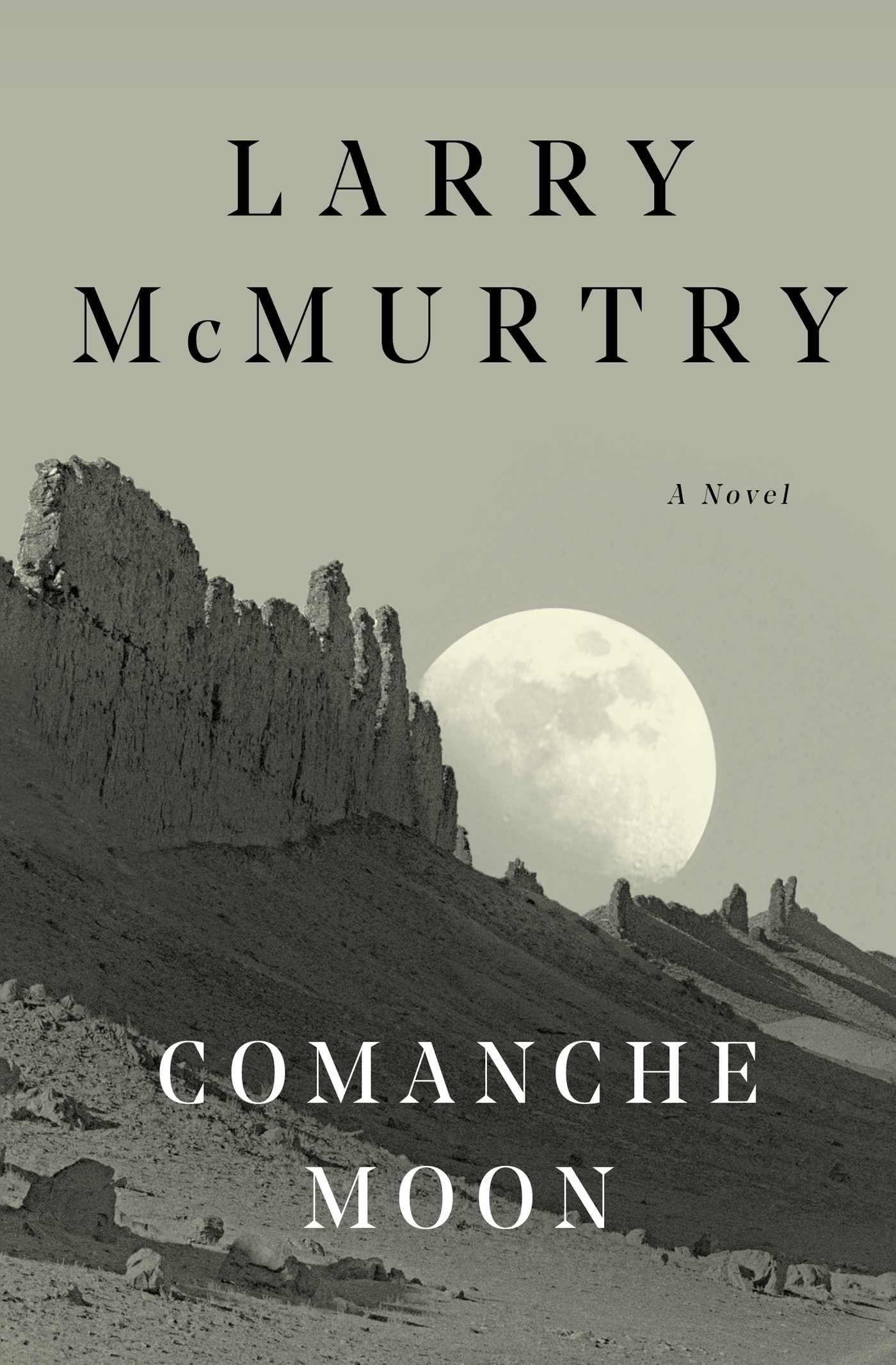 Comanche Moon : A Novel: McMurtry, Larry: 9780684857558: Amazon.com: Books