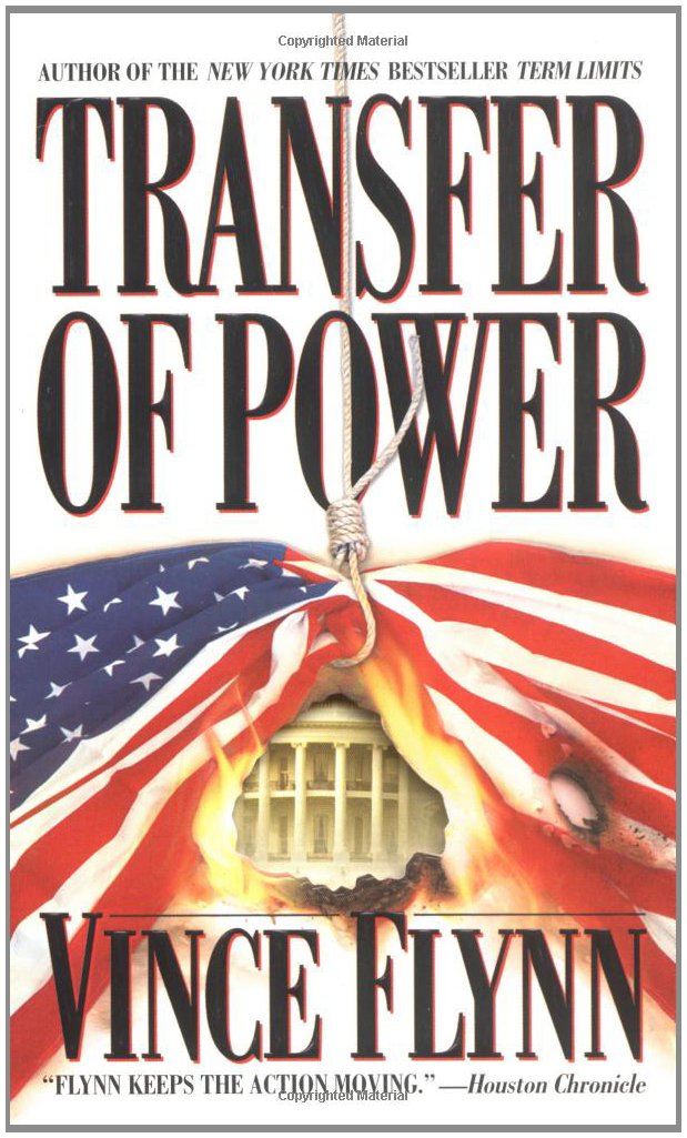 Transfer of Power: Flynn, Vince: 9780671023201: Amazon.com: Books