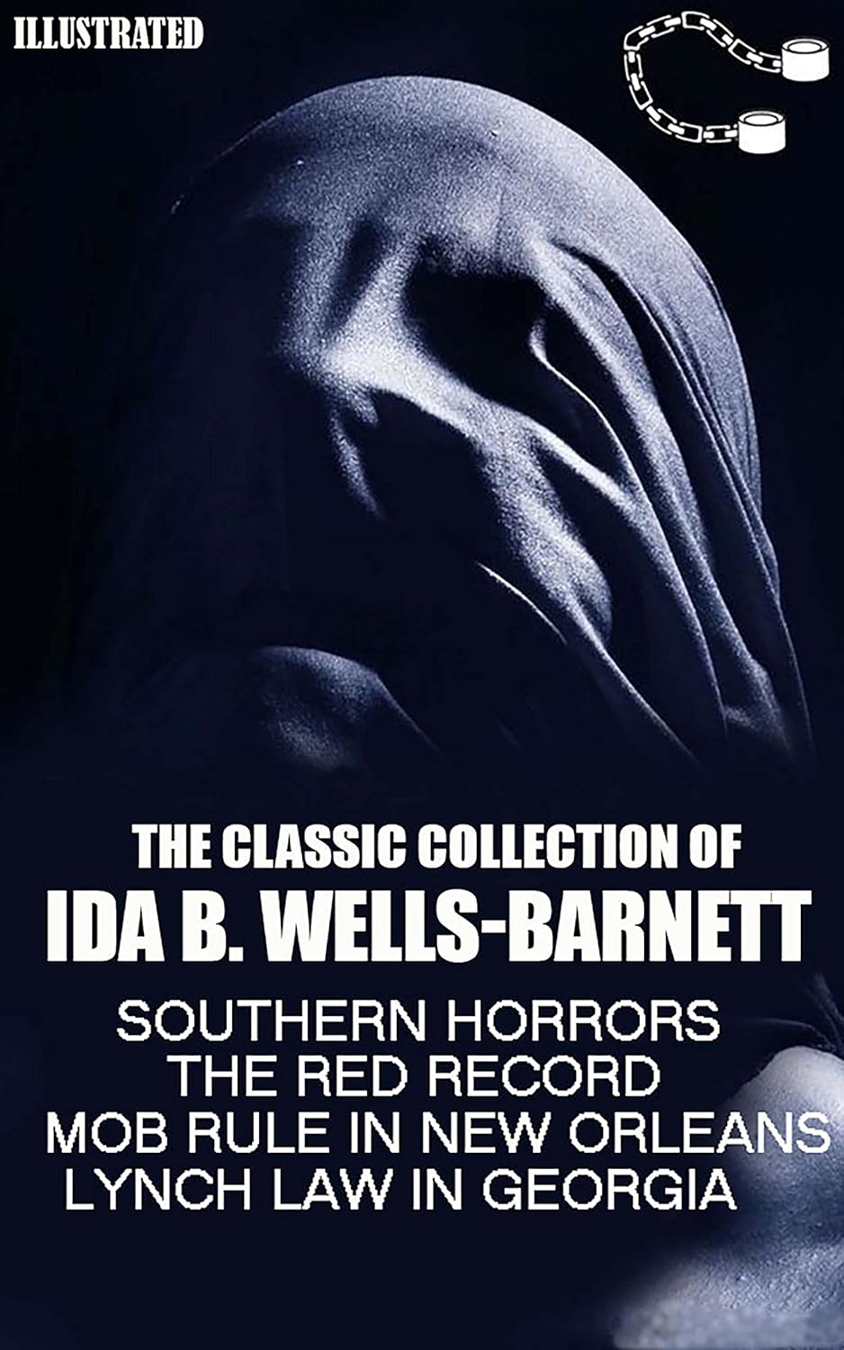 Amazon | The Classic Collection of Ida B. Wells-Barnett: Southern ...