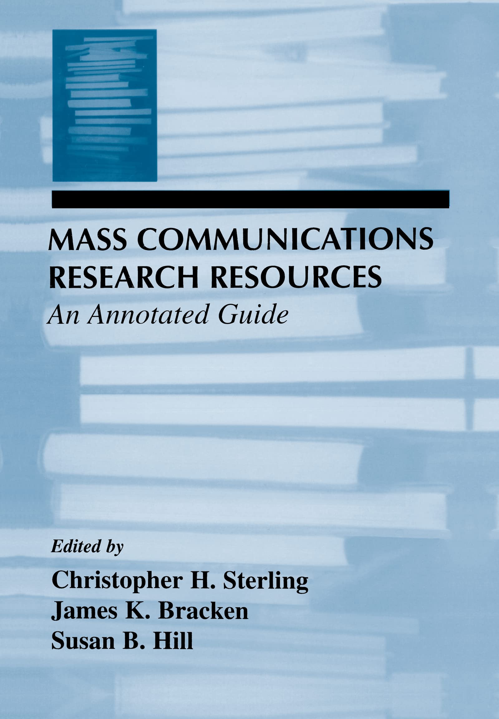 Mass Communications Research Resources: An Annotated Guide (Routledge ...
