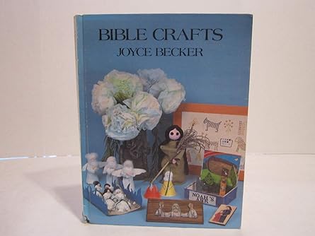 Bible crafts: Becker, Joyce: 9780823404674: Amazon.com: Books