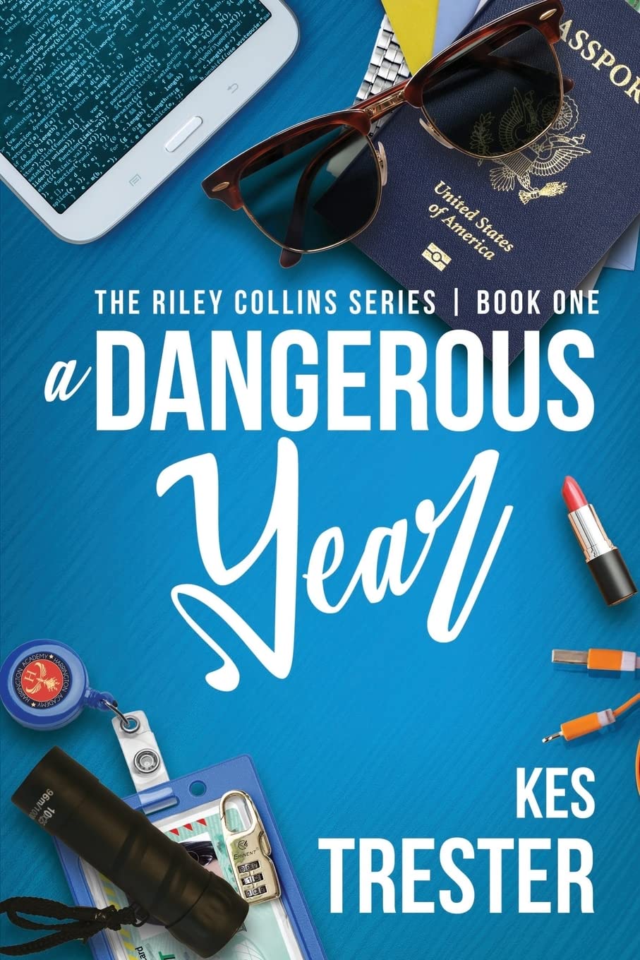 Amazon.com: A Dangerous Year (Riley Collins): 9781987493115: Trester ...