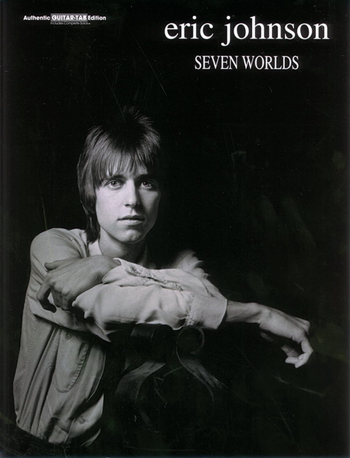 Eric Johnson - Seven Worlds: Authentic Guitar TAB: Johnson, Eric ...