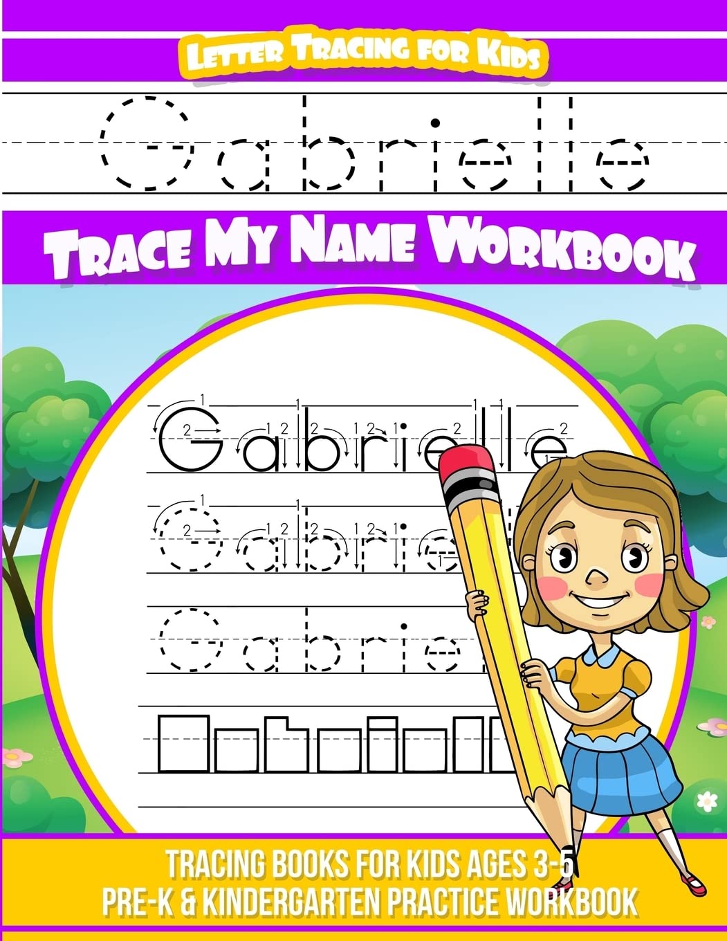 Gabrielle Letter Tracing for Kids Trace my Name Workbook: Tracing Books ...