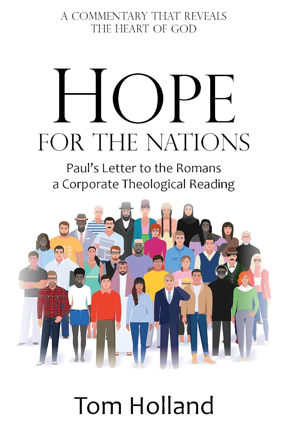 Hope for the Nations: Tom Holland: 9781912445370: Amazon.com: Books
