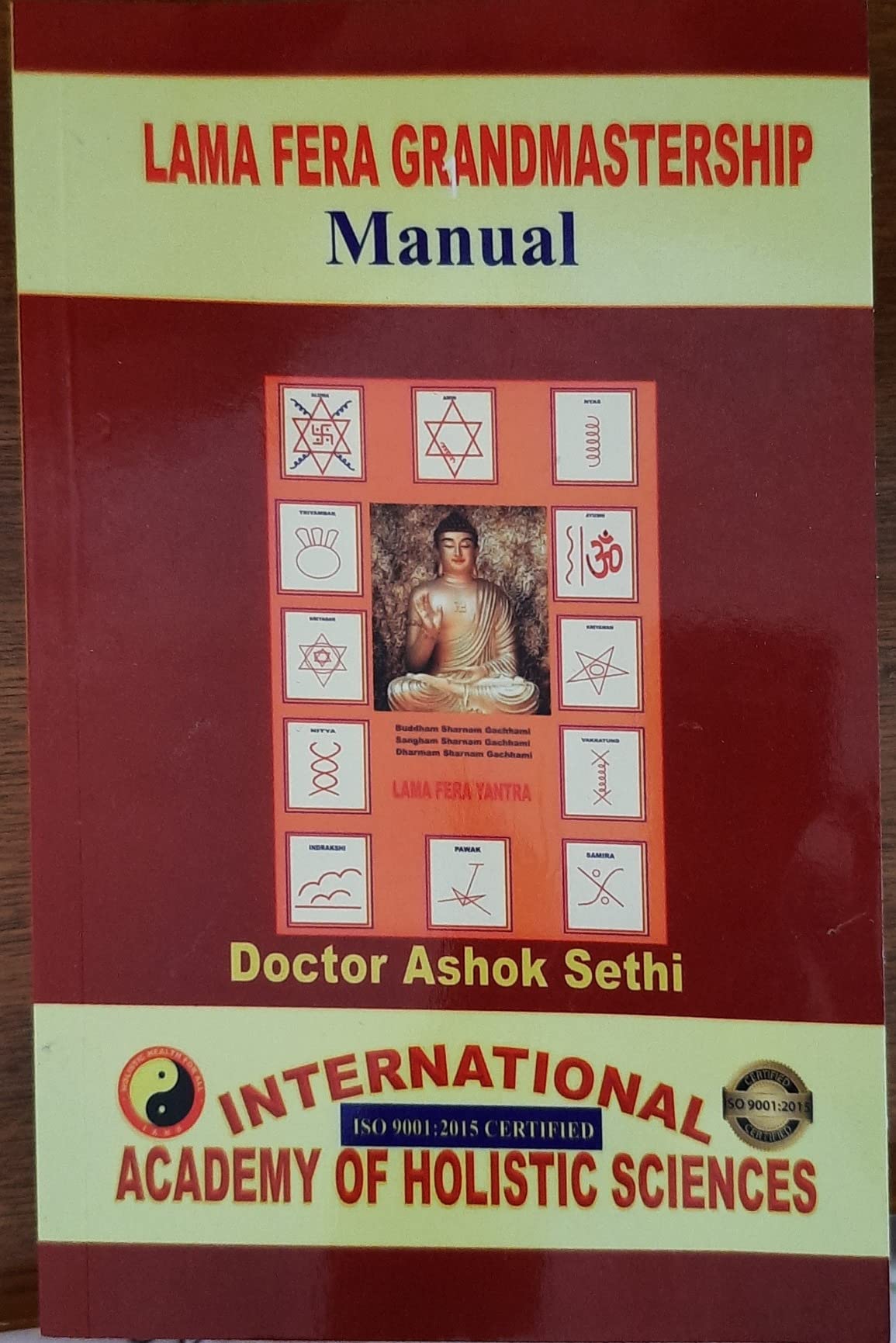 Lama Fera Grandmastership Manual : Holistic Health : Doctor Ashok Sethi ...