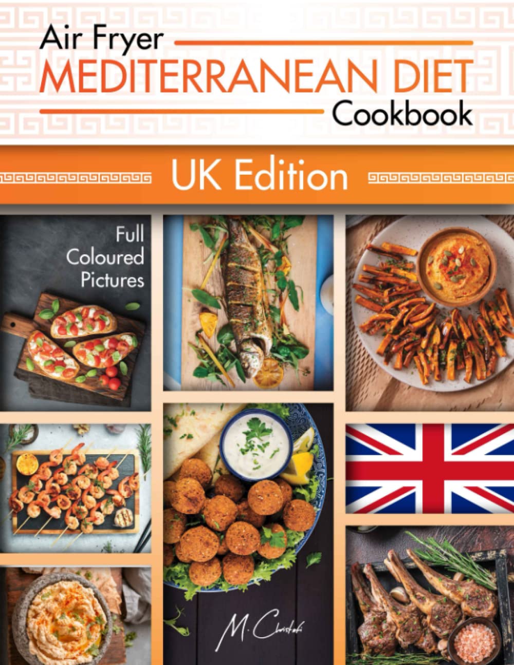 Air Fryer Mediterranean Diet Cookbook: Quick and Easy Delicious ...