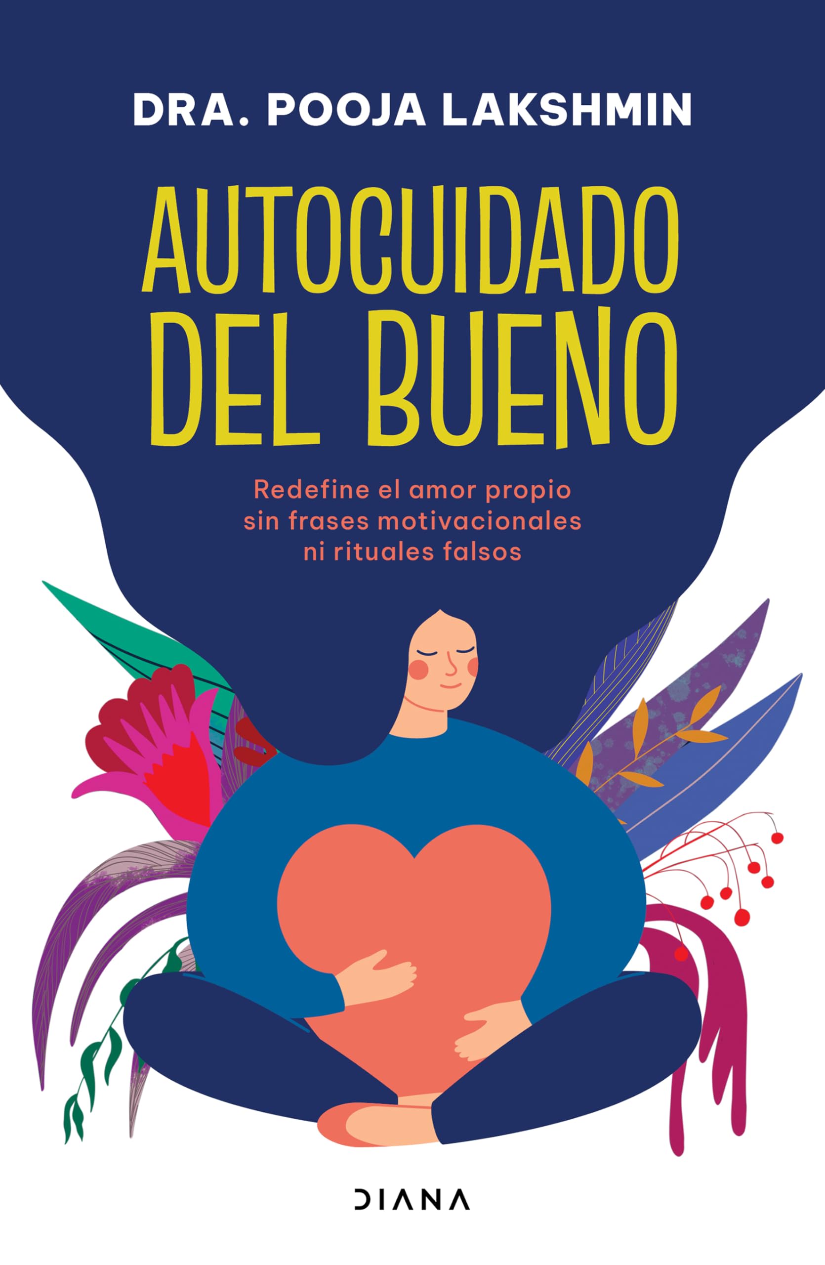Amazon.com: Autocuidado del bueno / Real Self-Care (Spanish Edition ...
