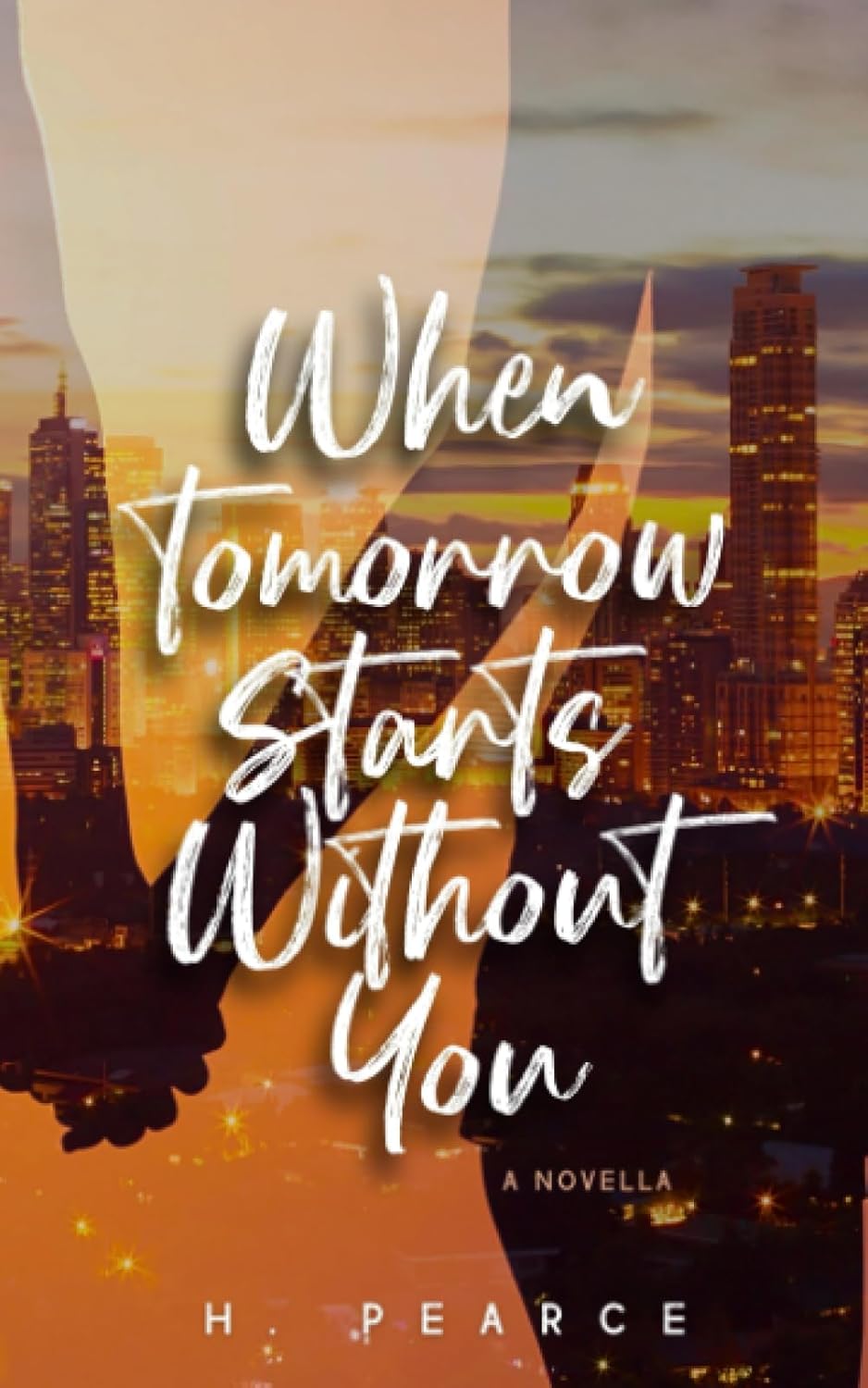 Amazon.com: When Tomorrow Starts Without You: 9781991173331: Pearce, H ...