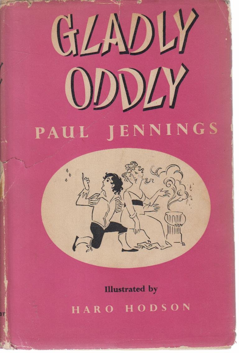 Gladly oddly: Amazon.co.uk: Jennings, Paul, Haro Hodson: Books