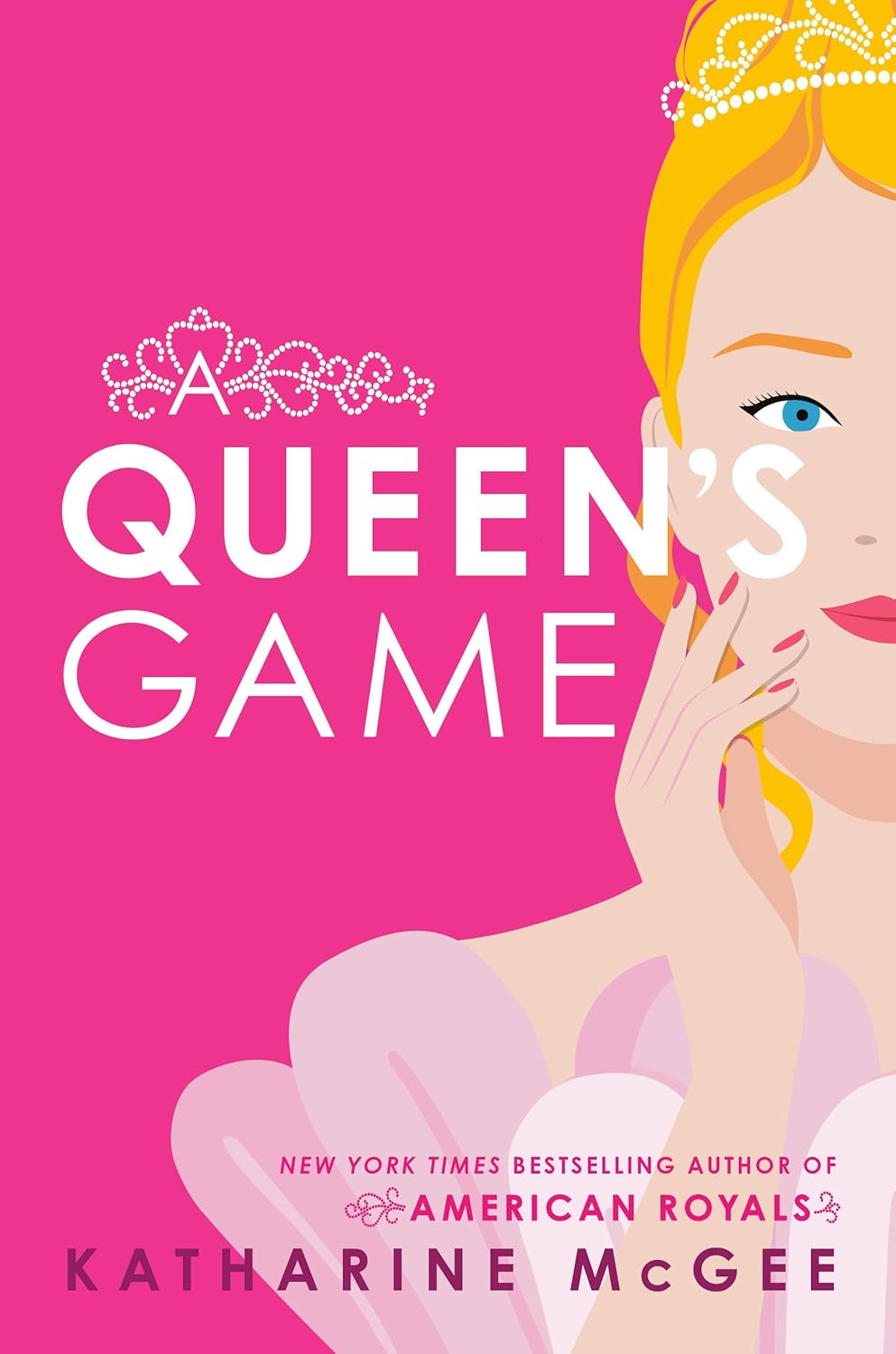 Amazon.com: A Queen's Game (A Queen's Duet): 9780593710708: McGee ...