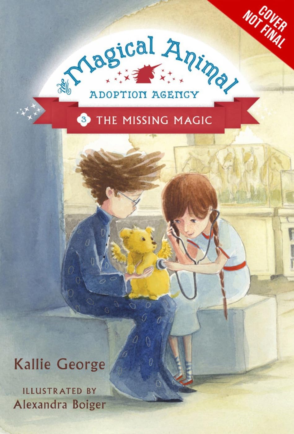 The Missing Magic (The Magical Animal Adoption Agency, 3): George ...