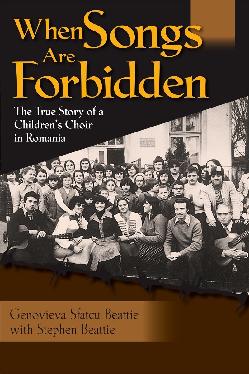When Songs Are Forbidden: The True Story of a Children's Choir in ...
