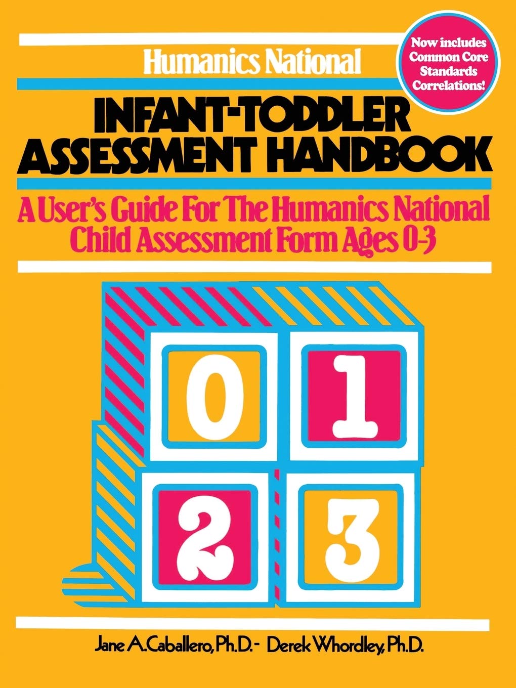 Infant-Toddler Assessment Handbook: A User's Guide to the Humanics ...