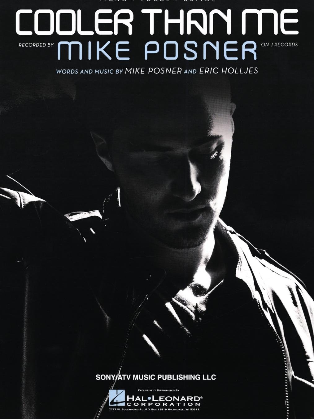 Mike Posner - Cooler Than Me: 0884088526429: Amazon.com: Books