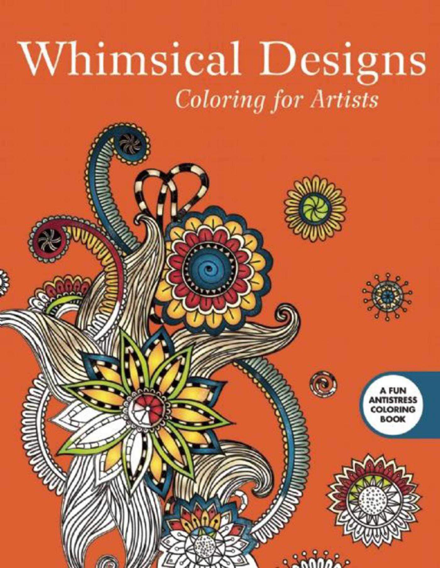 Whimsical Designs: Coloring for Artists (Creative Stress Relieving ...