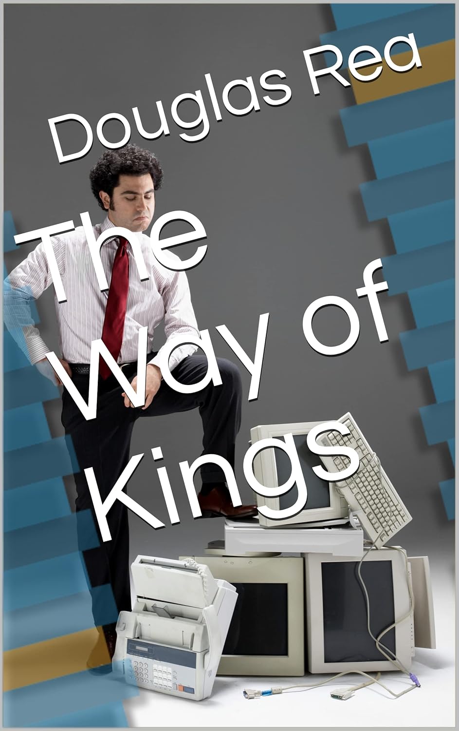 Amazon.com: The Way of Kings eBook : Rea, Douglas: Kindle Store
