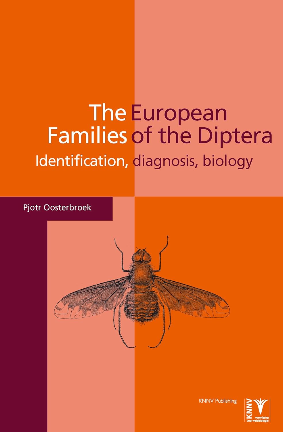 The European Families of the Diptera: Identification - Diagnosis ...