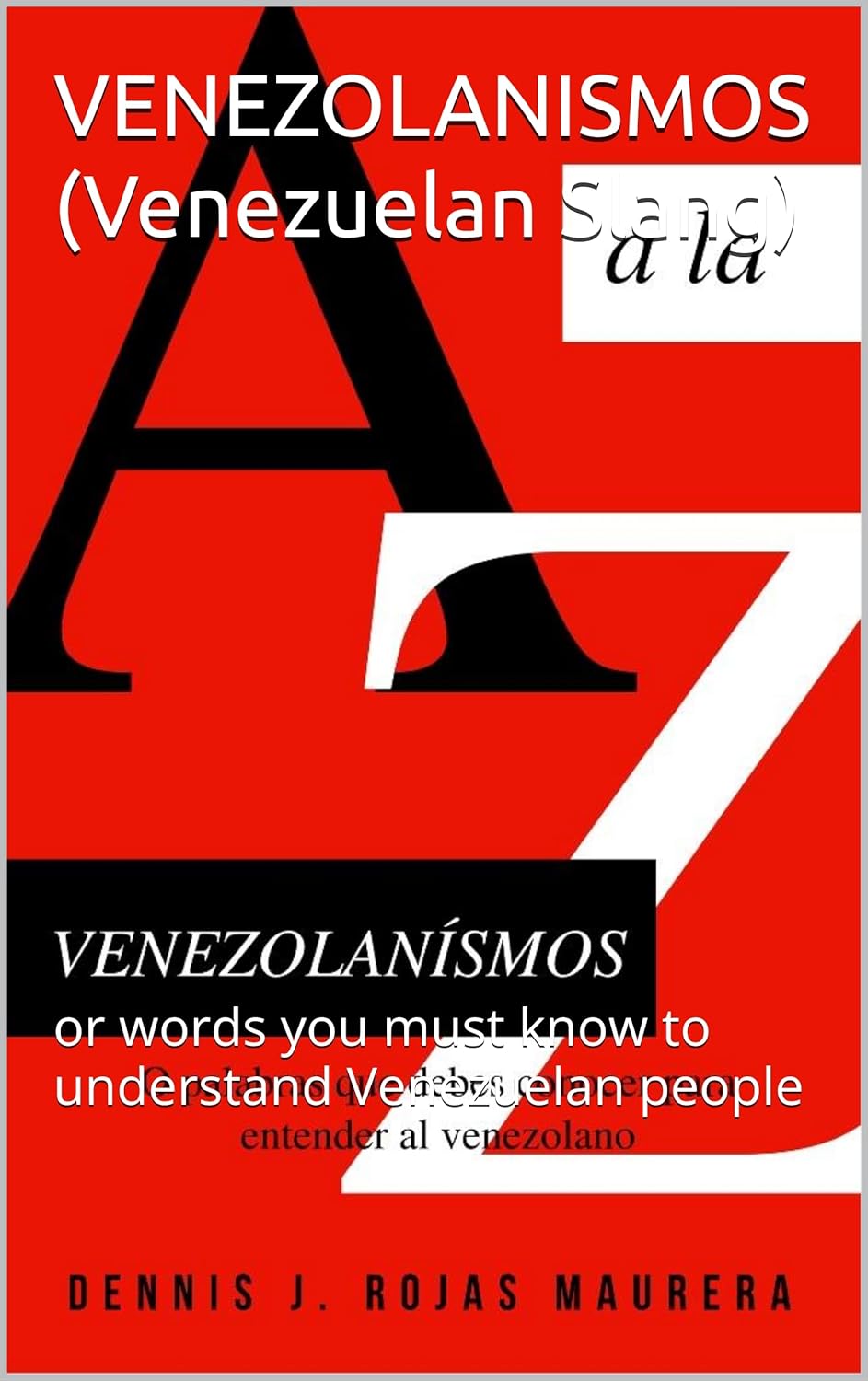 VENEZOLANISMOS (Venezuelan Slang): or words you must know to understand ...