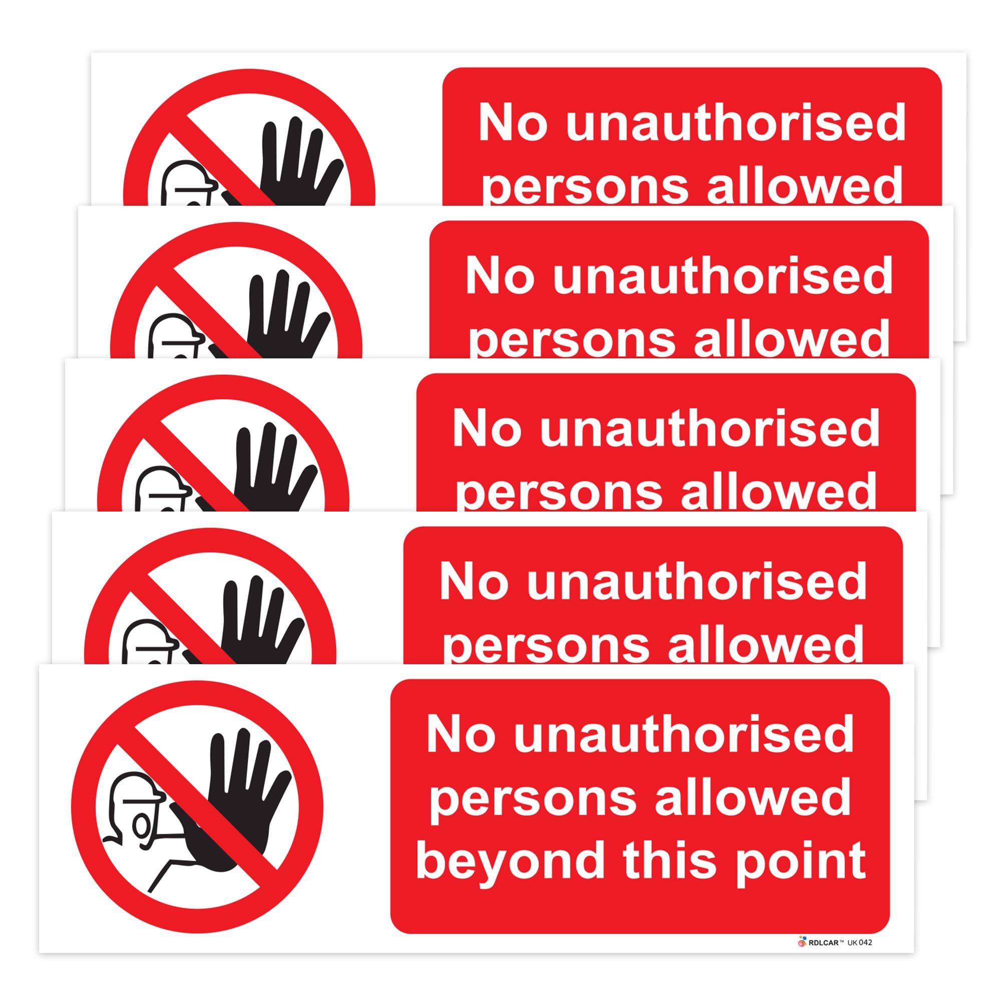 RDLCAR No Unauthorised Person Beyond This Point Sign Rigid PVC Pack of ...