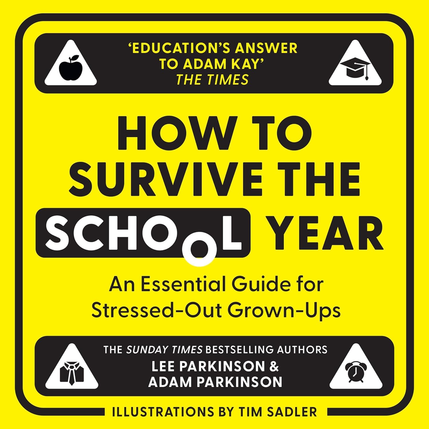 How to Survive the School Year: An essential guide for stressed-out ...