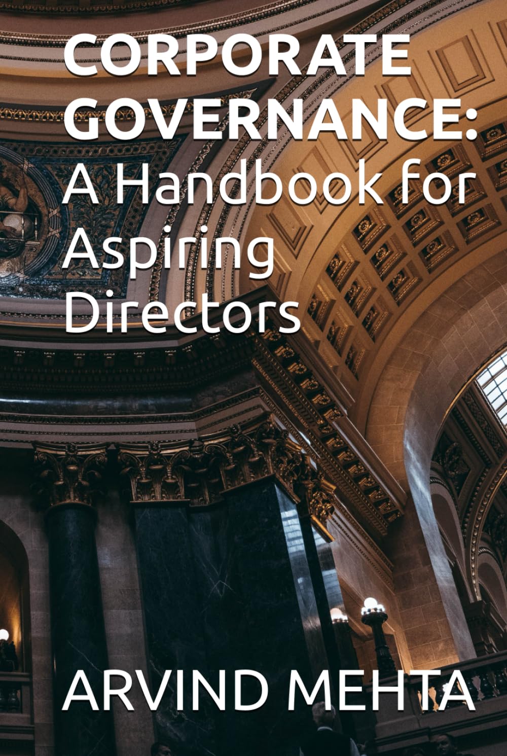 Amazon.com: CORPORATE GOVERNANCE: A Handbook for Aspiring Directors ...