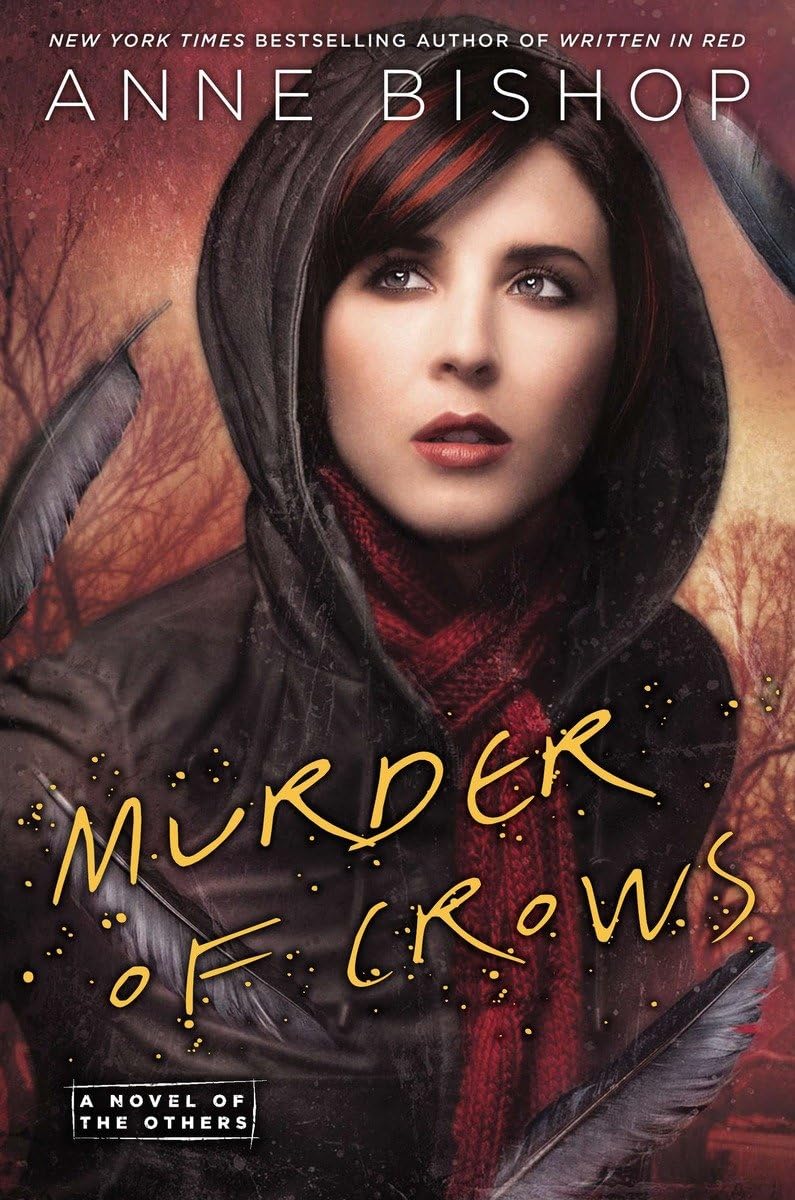 Murder of Crows (A Novel of the Others): Bishop, Anne: 9780451465269 ...