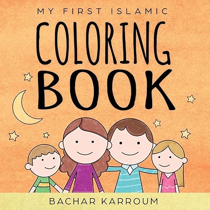 Amazon.com: My First Islamic Coloring Book: (Islamic books for kids ...