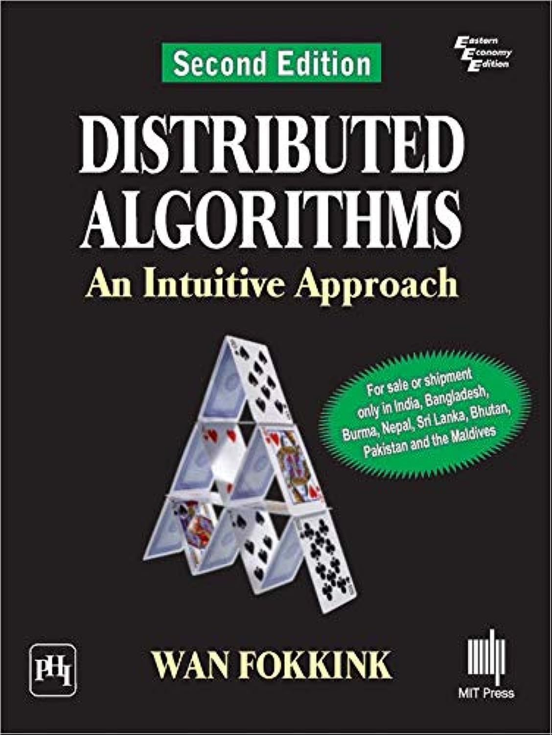 Buy DISTRIBUTED ALGORITHMS: AN INTUITIVE APPROACH 2ND ED. Book Online ...