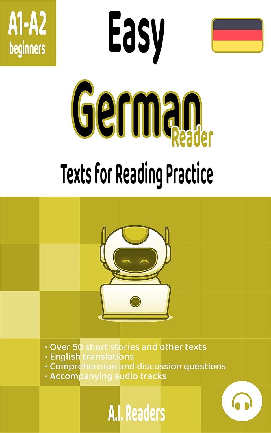 Easy German Reader: Texts for Reading Practice (A1-A2 Beginners) (Easy ...
