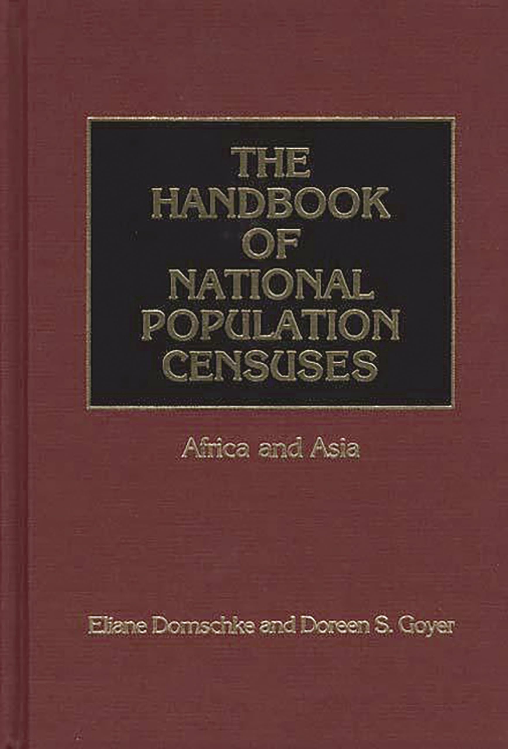 Amazon.com: The Handbook of National Population Censuses: Africa and ...