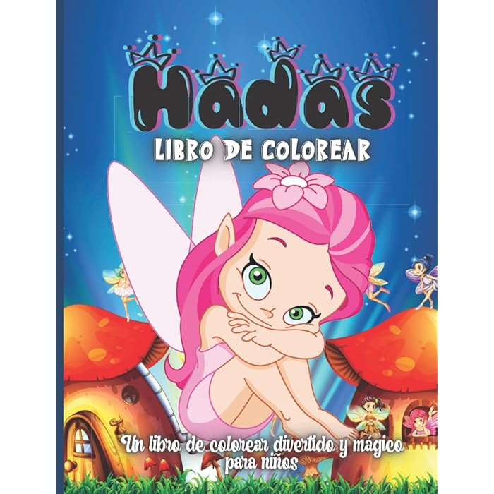 Buy Hadas Libro De Colorear: Hermosas hadas para colorear con un montón ...
