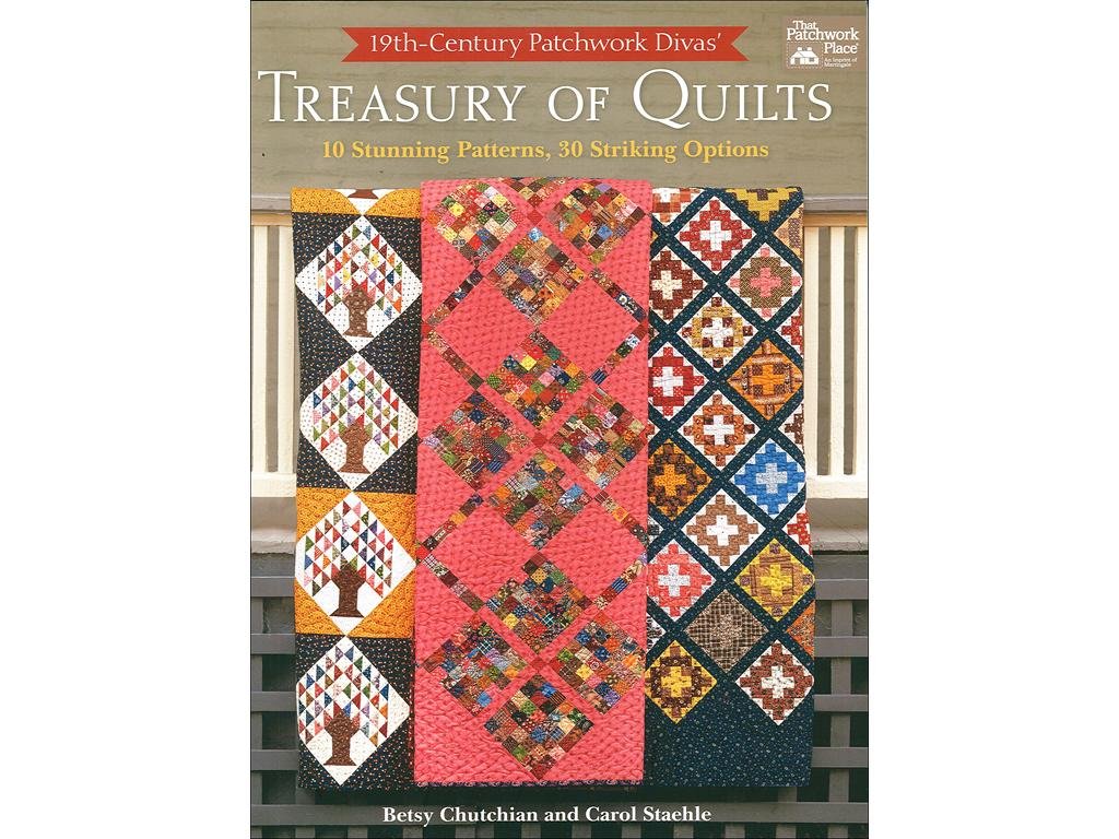 19th-Century Patchwork Divas' Treasury of Quilts: 10 Stunning Patterns ...