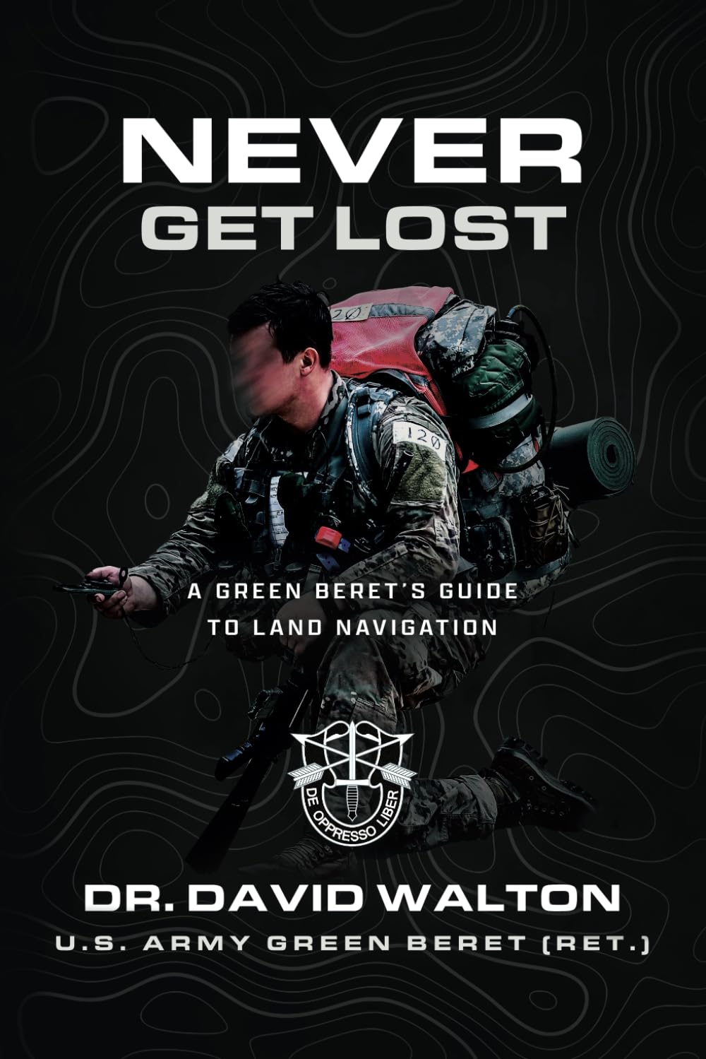 Amazon.com: Never Get Lost: A Green Beret's Guide to Land Navigation ...