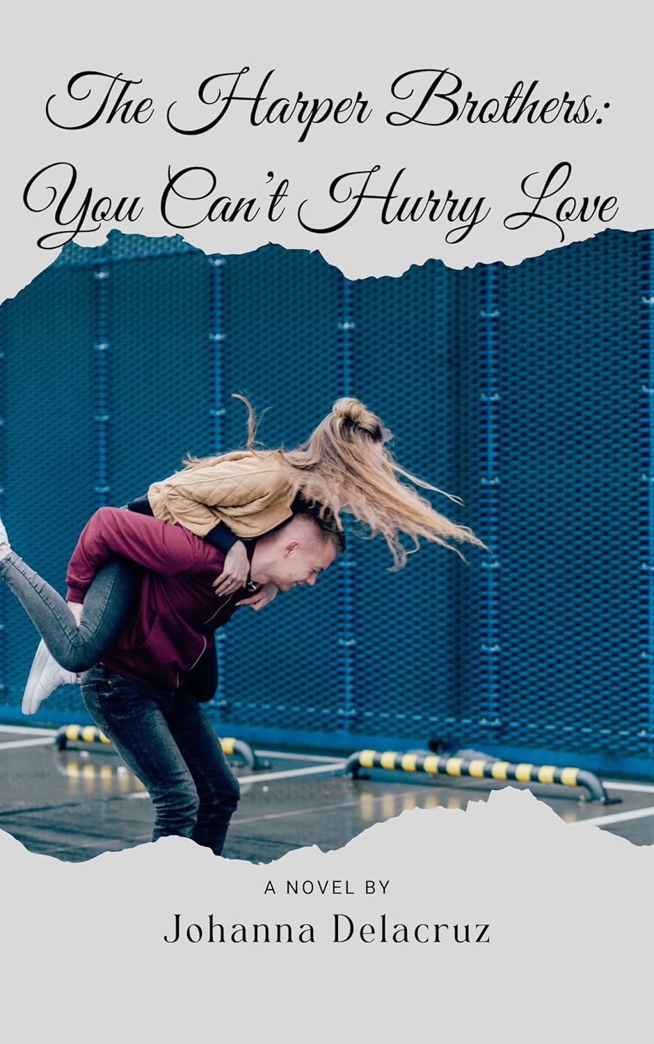 The Harper Brothers You Can't Hurry Love (The Harper Series Book 10 ...
