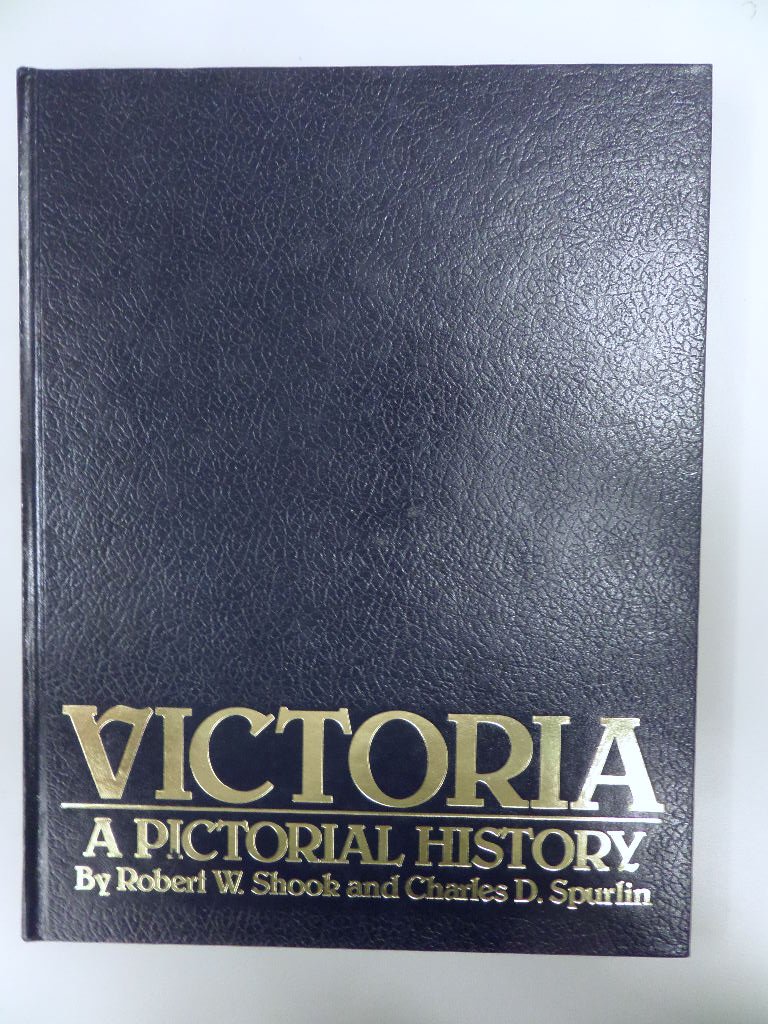 Victoria, a pictorial history: Shook, Robert W: 9780898654233: Amazon ...