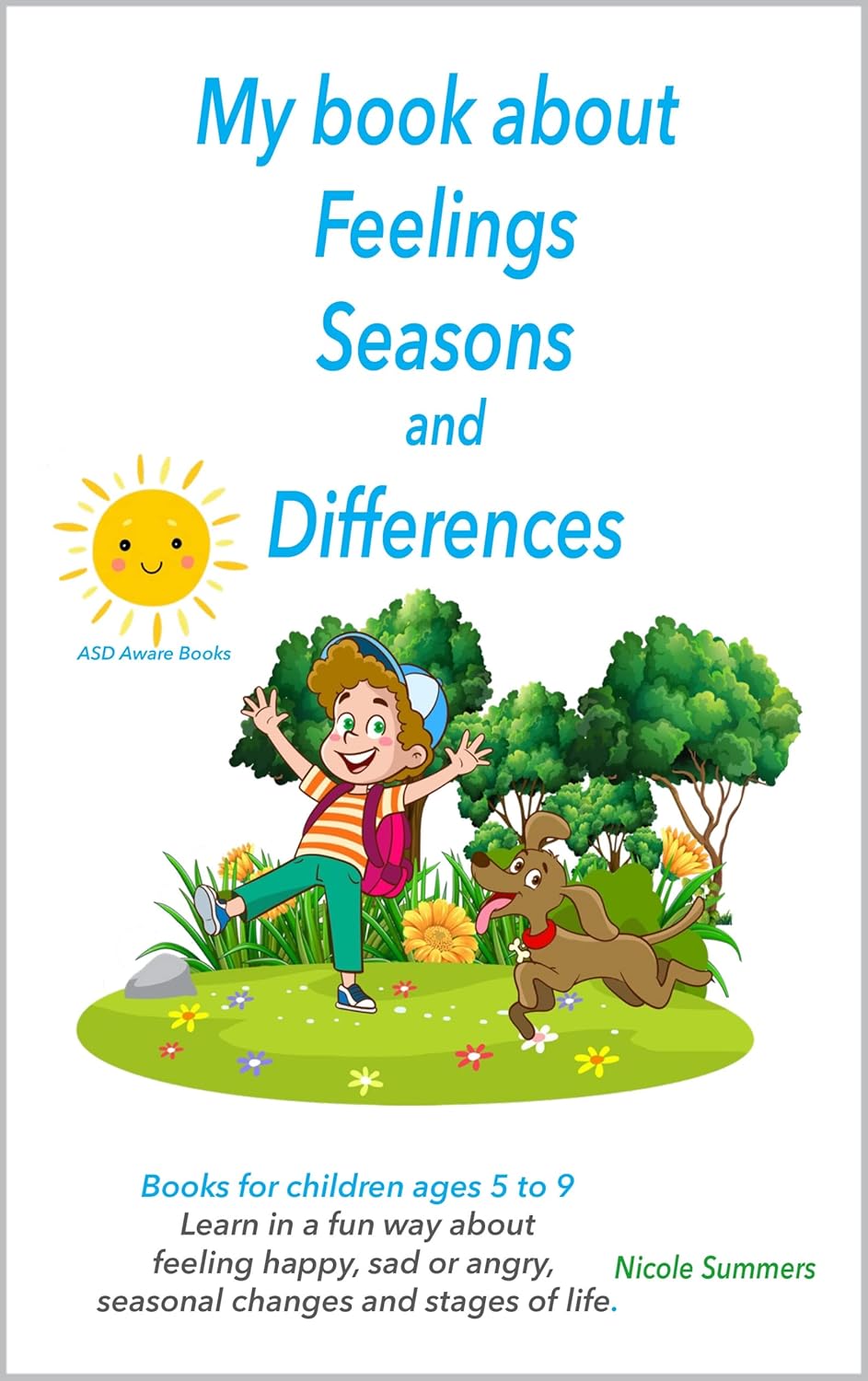 My book about Feelings, Seasons and Differences. ASD Aware Books: Books ...