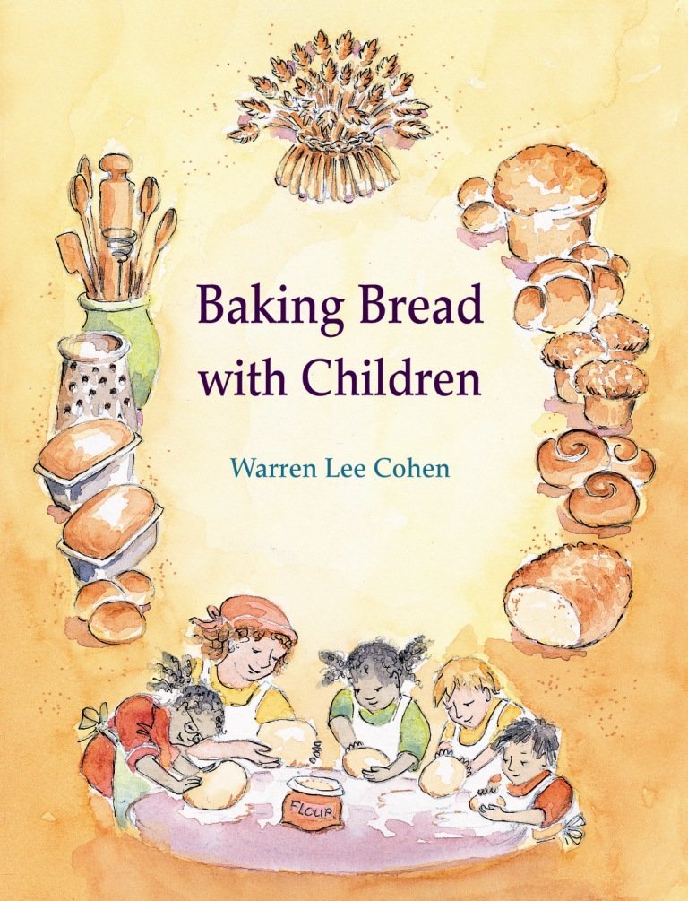 Baking Bread with Children (Crafts and family Activities): Cohen, Lee ...