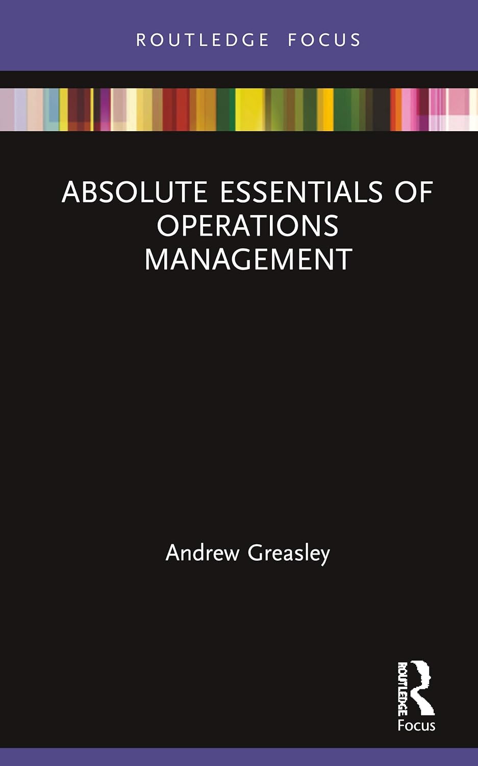 Amazon.com: Absolute Essentials of Operations Management (Absolute ...