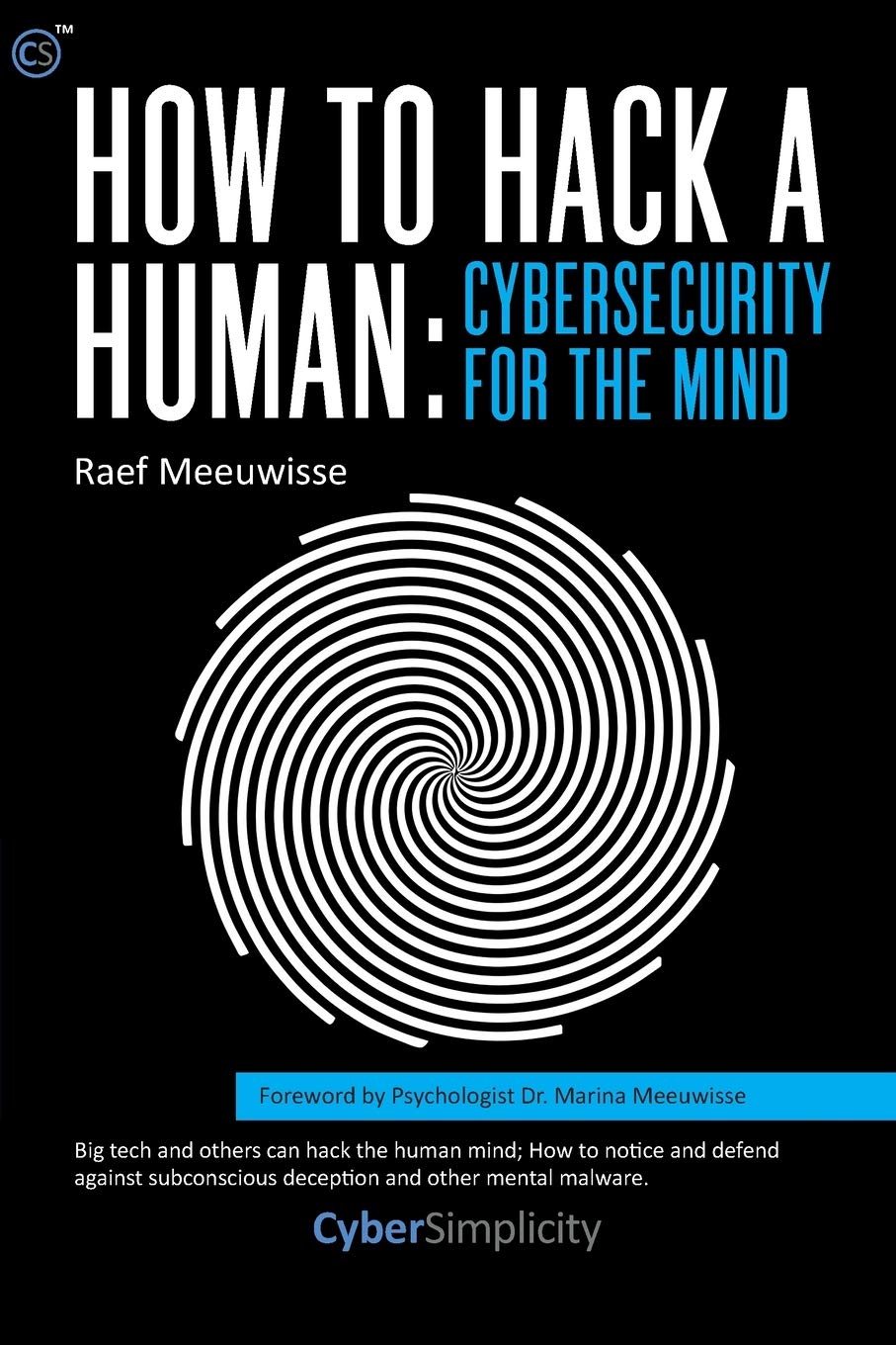 Amazon.com: How to Hack a Human: Cybersecurity for the Mind ...