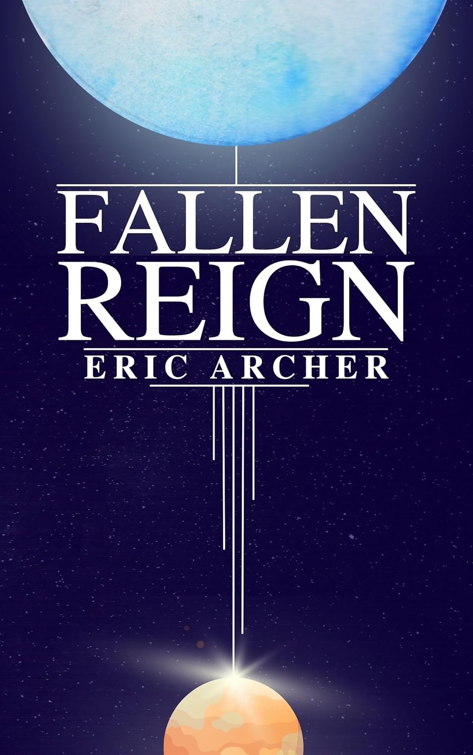 Amazon.com: Fallen Reign eBook : Archer, Eric : Kindle Store
